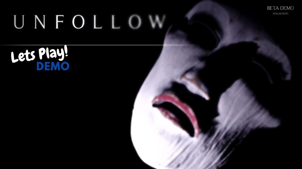 Unfollow Gameplay | Jump scare Horror Story | Demo - YouTube