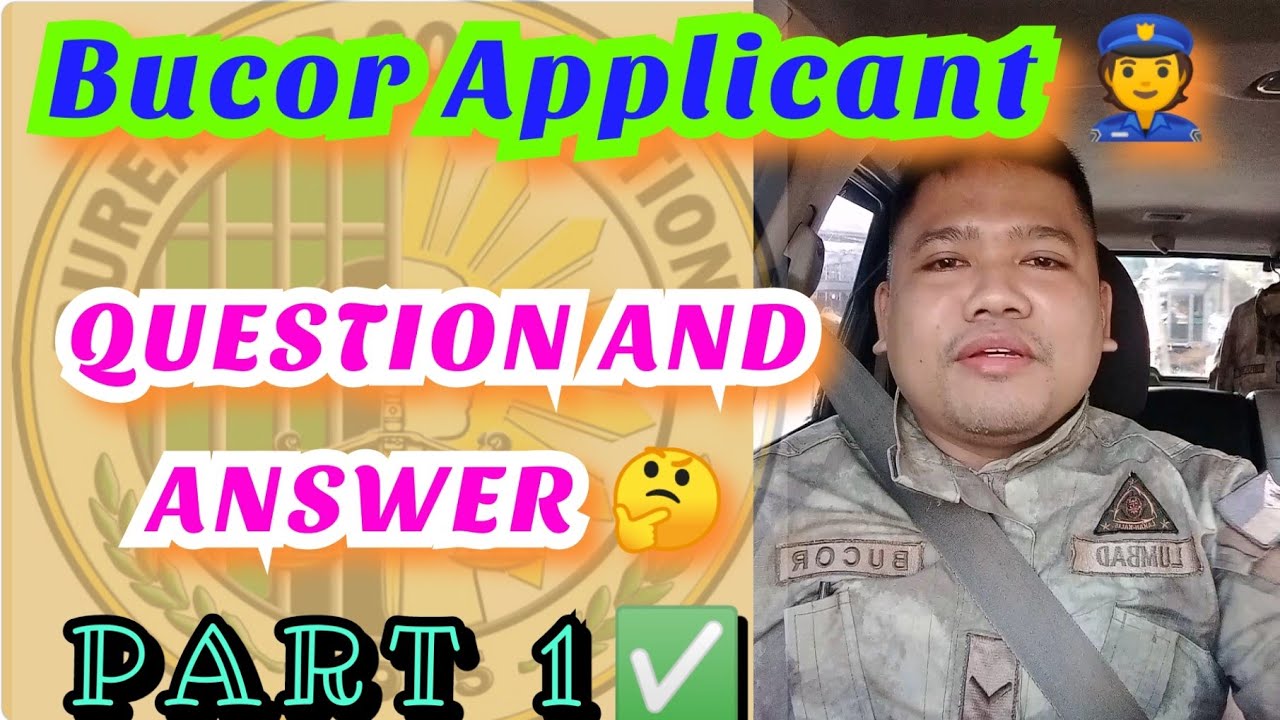 Bucor Applicant Question and Answer 👮 (PART 1) - YouTube