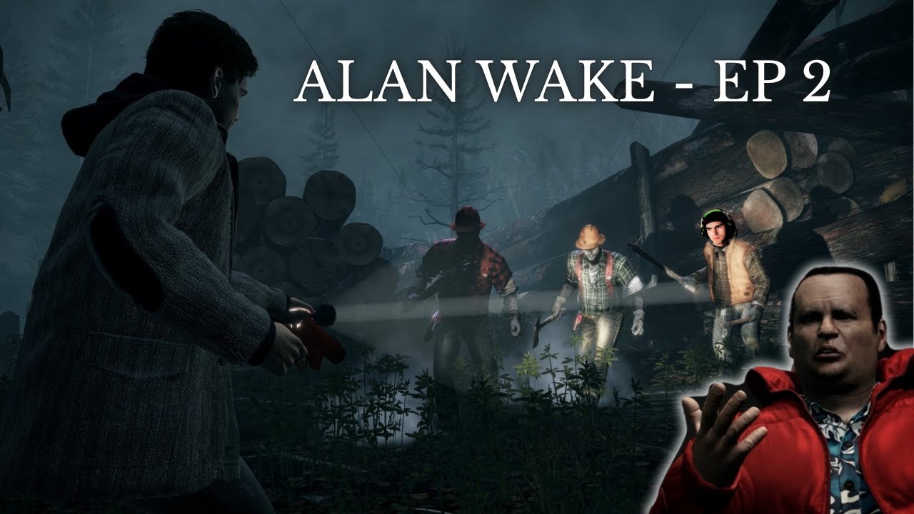 ALAN WAKE EP 2 - YouTube
