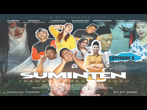 SUMINTEN IDAMAN KAMPOENG LUCU EPISODE 3