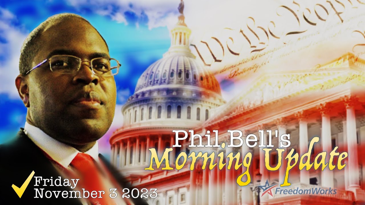 Phil Bell's Morning Update on The Daily Mojo by Freedomworks 110323 ...