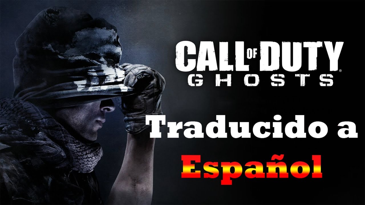 Traducir Call of Duty Ghosts a español HD - YouTube