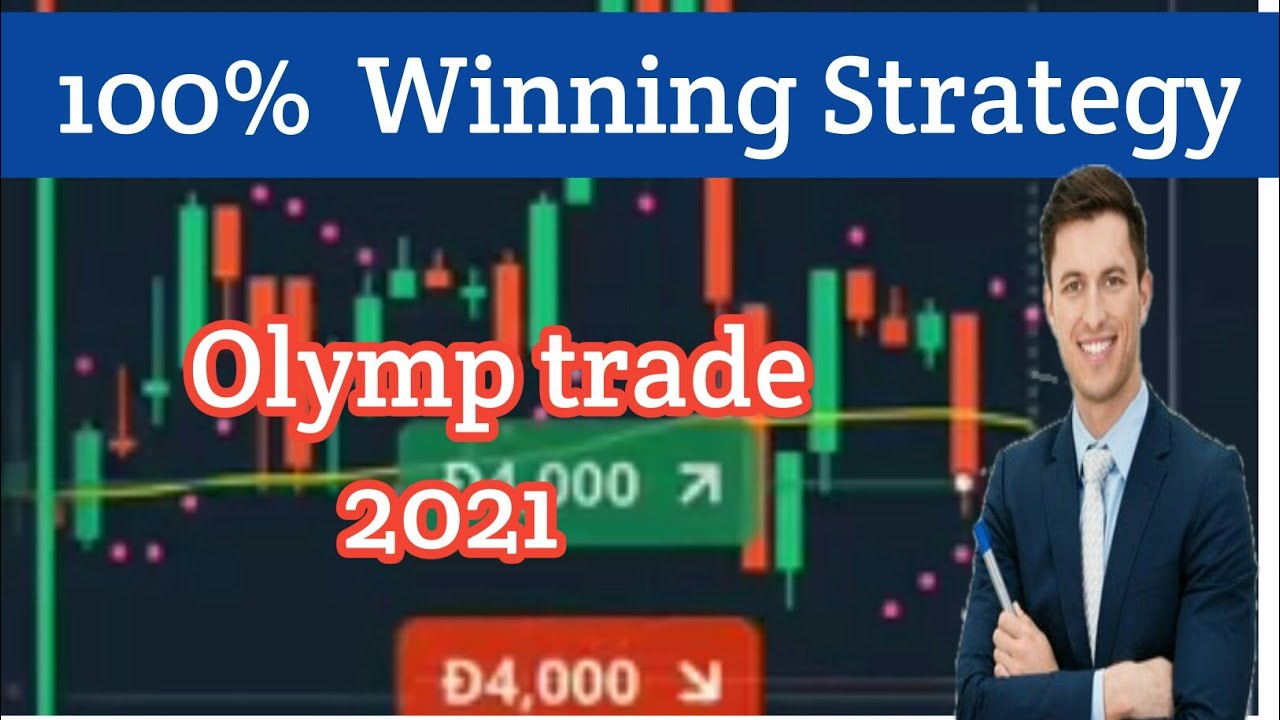 OlympTrade || Olymp Trade Strategy || Olymp Trade 2021 || 100% Winning ...