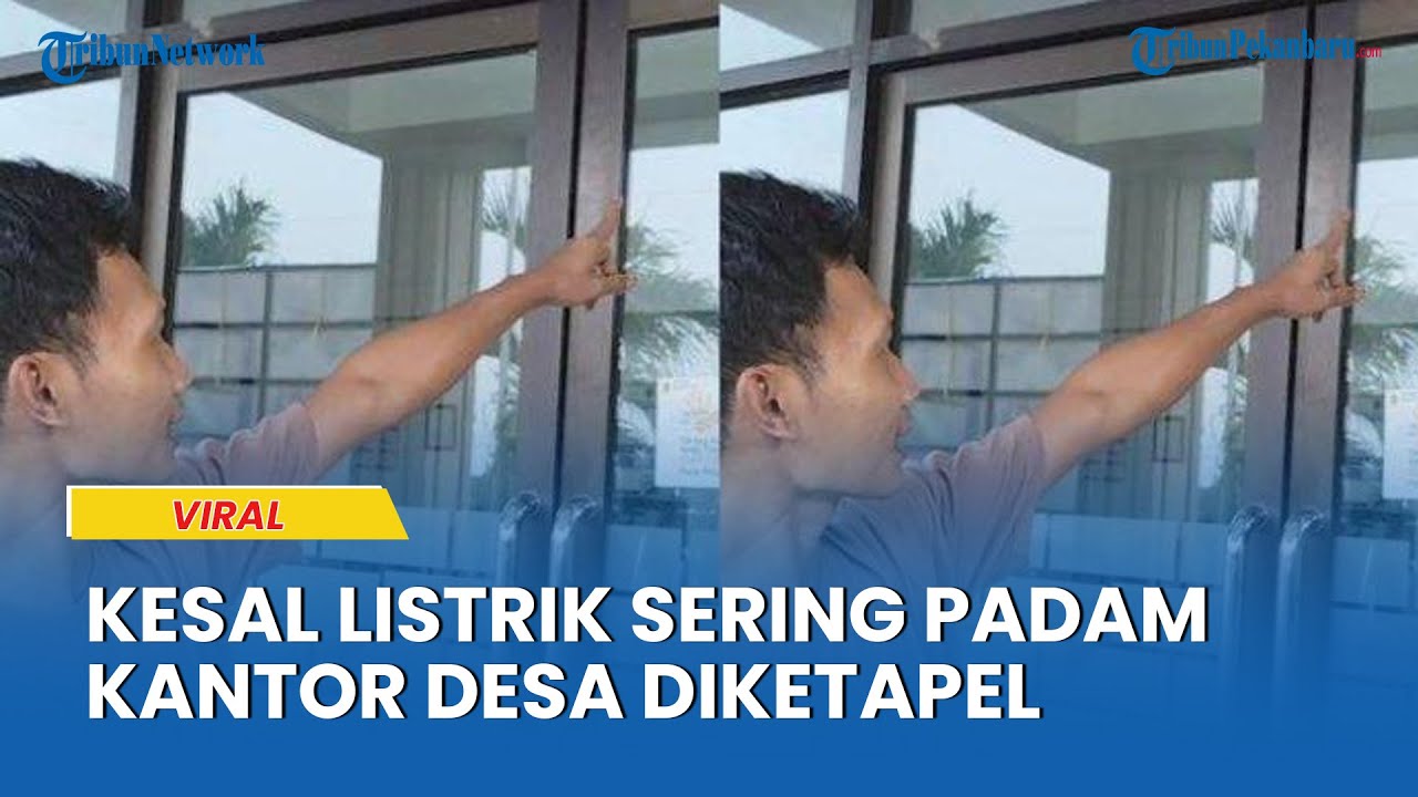 Seorang Warga Rusak Kantor Desa Lantaran Kesal Listrik Sering Padam - YouTube