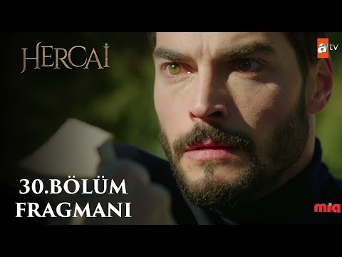 Hercai 30.Bölüm Fragmanı