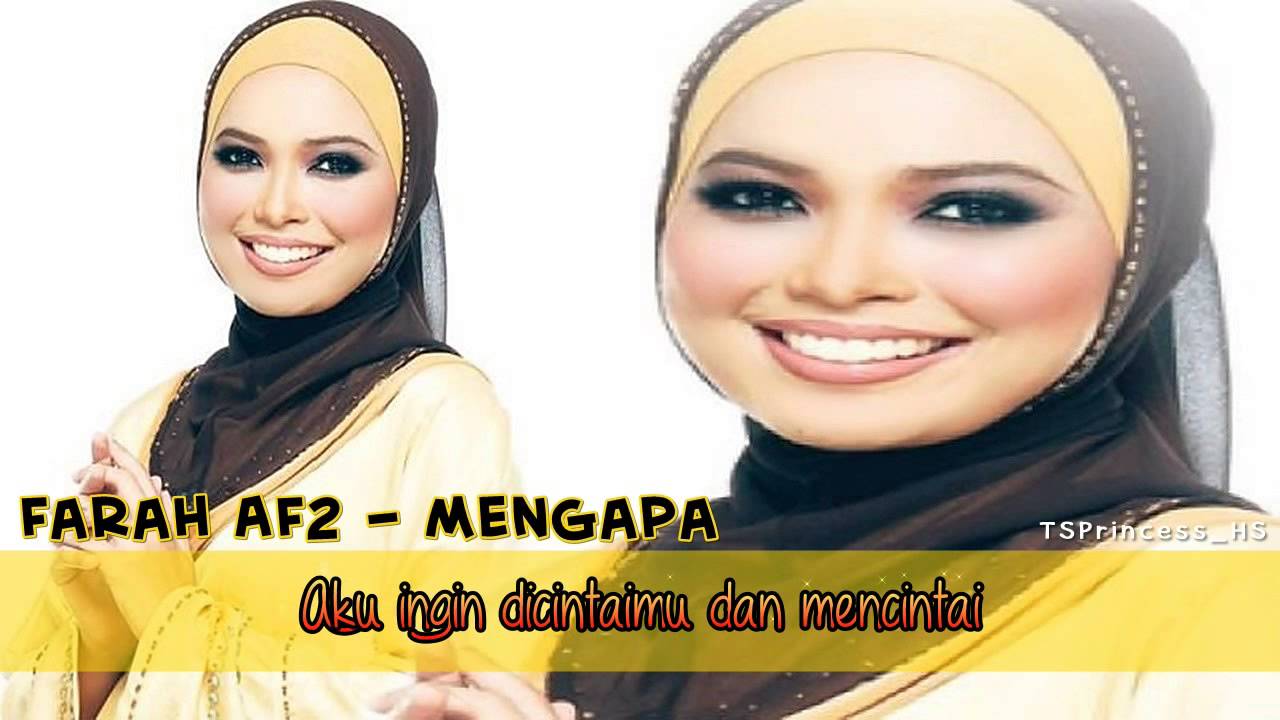 [LIVE/VIDEO LIRIK] Farah AF2 - Mengapa (Konsert AF2) - YouTube