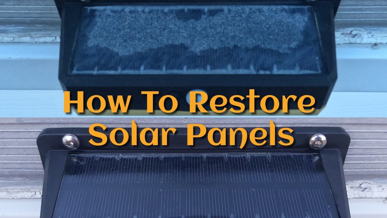 How To Restore A Weathered Solar Panel - YouTube