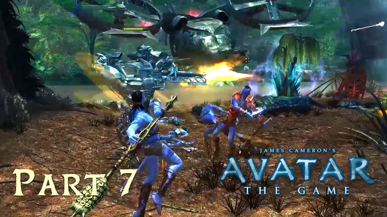 Avatar The Game | Walkthrough Gameplay | Part 7 | James Cameron"s ...