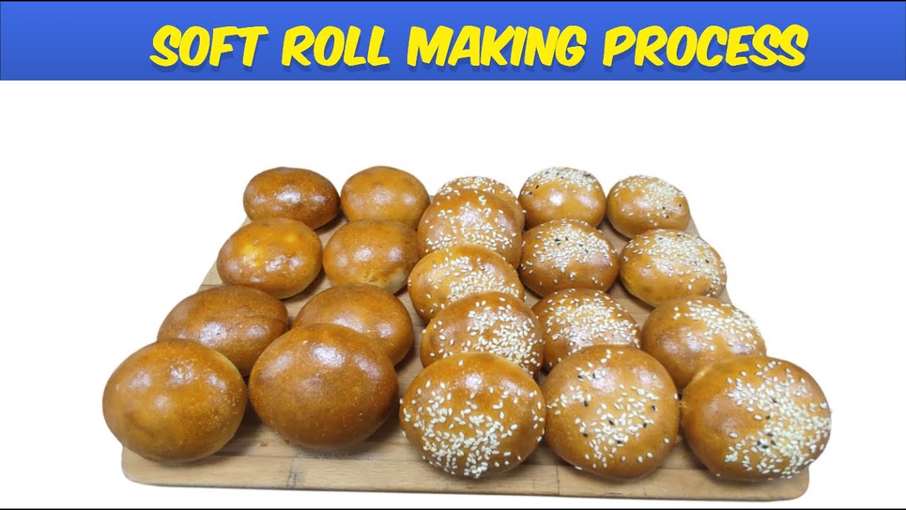 Soft Roll Recipe || Step-by-Step Process of Bread Making || Dinner ...