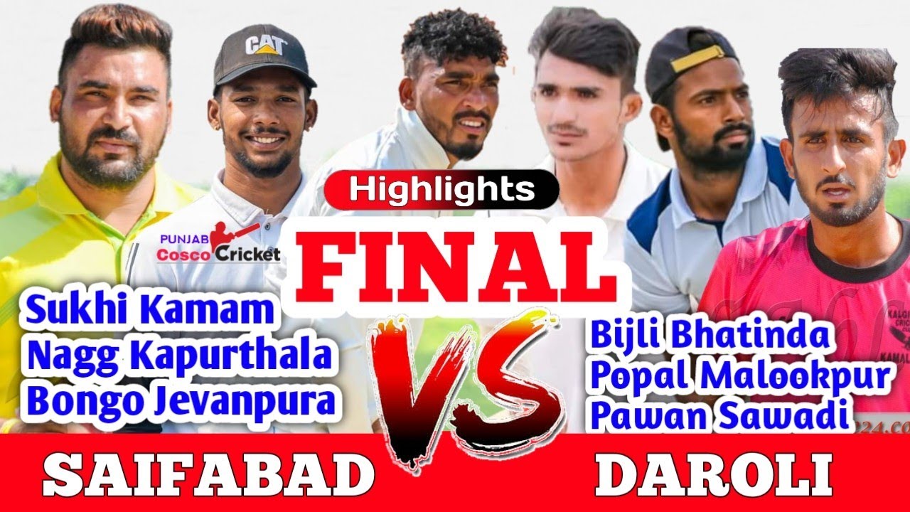 Final_Saifabad ( Sukhi Kamam, Nagg Kapurthala, Bongo ) vs Daroli ...