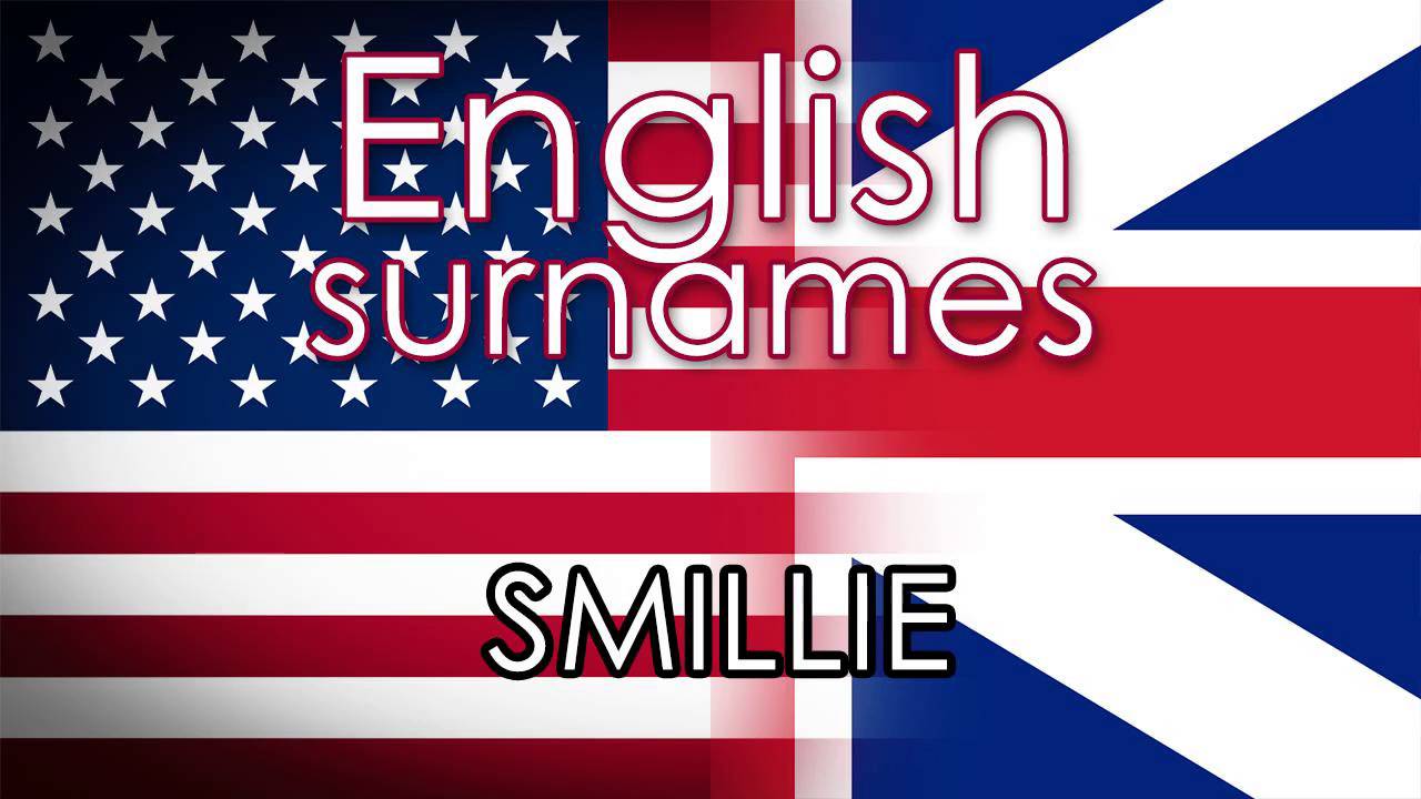 English surnames SMILLIE - pronounce - YouTube