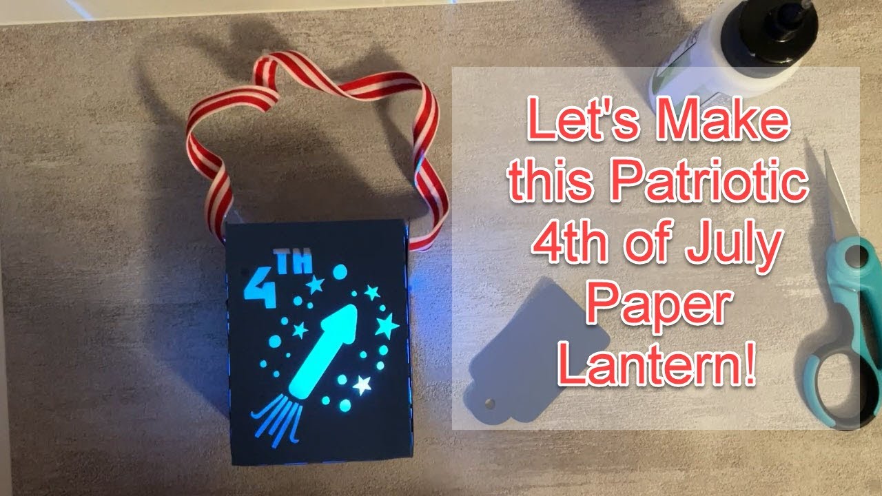 DIY 4th of July Rocket Lantern – Easy Assembly with SVG Cut File ...