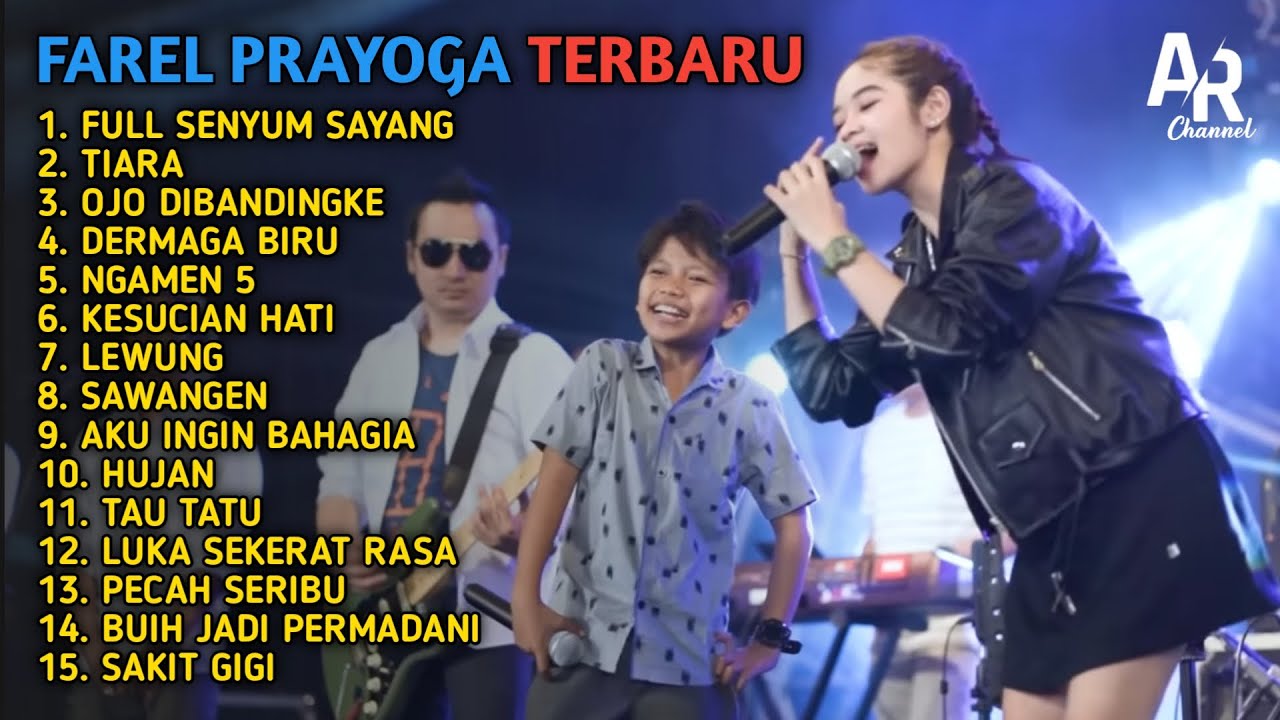FAREL PRAYOGA FULL ALBUM TERBARU | FULL SENYUM SAYANG, OJO DIBANDINGKE ...
