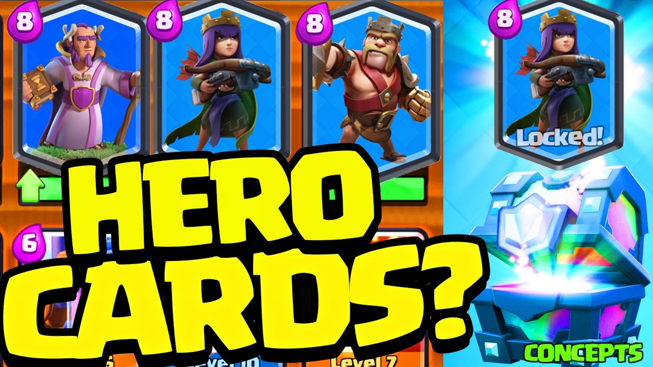 NEW HERO CARDS Coming to Clash Royale? Confirmed Leak or Another KILLED ...