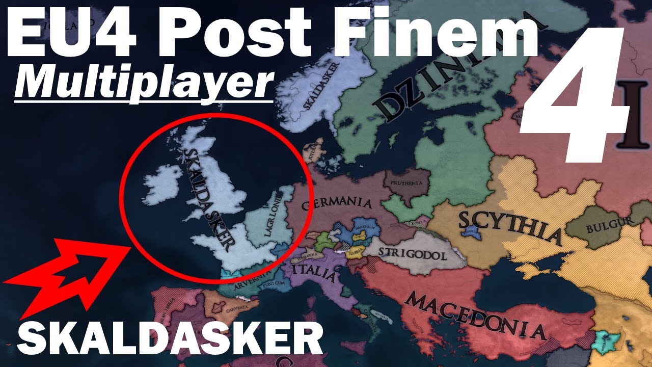EU4 Post Finem MULITIPLAYER as SKALDASKER (Session 4) - YouTube