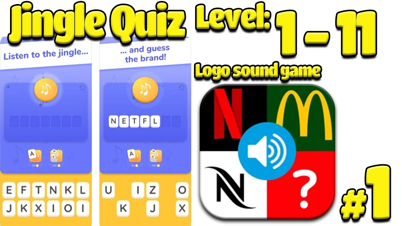 Jingle Quiz Game All levels 1 - 11 Part 1 Logo sound gam‪e review (Name ...