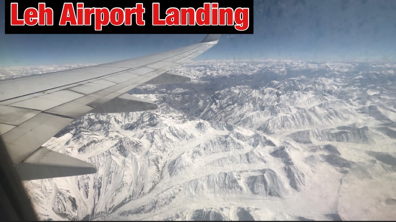 Breathtaking view of landing at Leh Airport || Flying over Himalaya ...