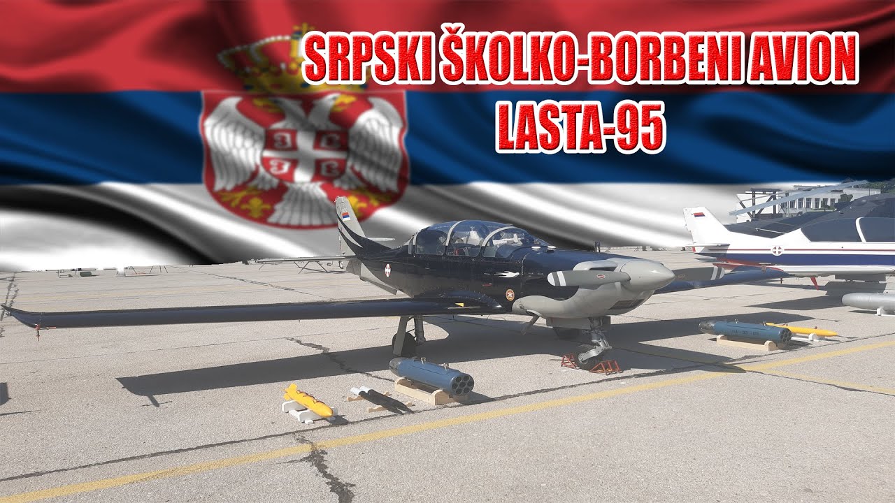 SRPSKI SKOLSKO-BORBENI AVION LASTA-95 - YouTube