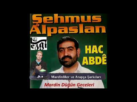 Şeyhmus ALPASLAN & HAC ABDE