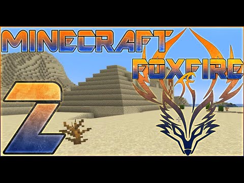Minecraft: Foxfire - 2 - YouTube
