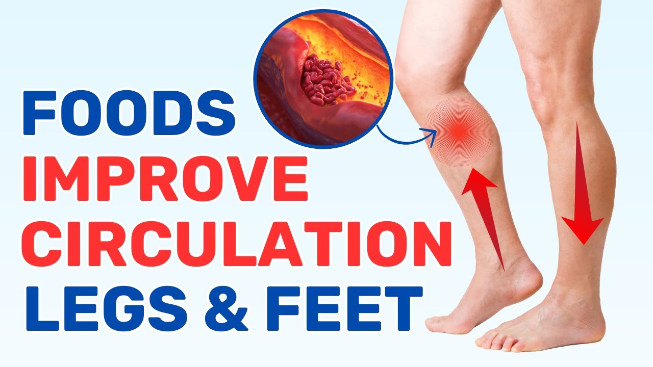 11 Foods That Can Naturally Improve Your Blood Circulation - YouTube