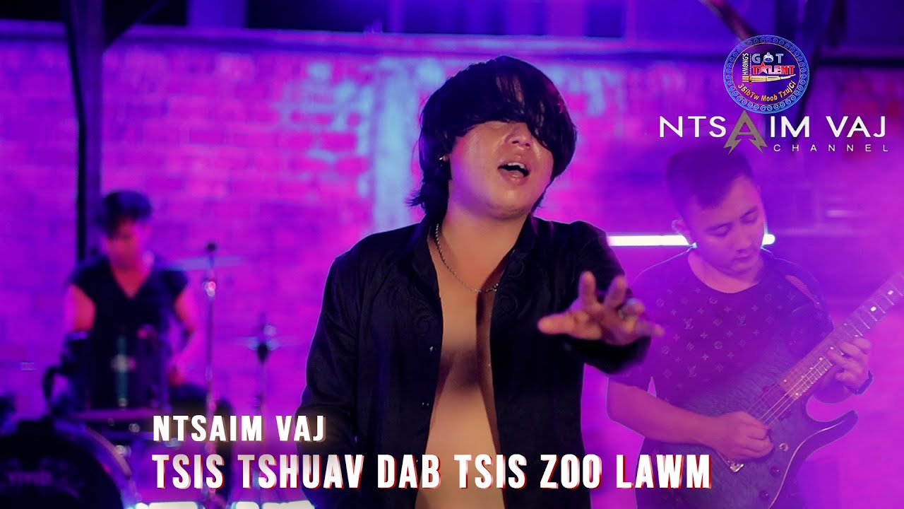 Ntsaim Vaj - Tsis Tshuav Dab Tsis Zoo Lawm (2023) - YouTube