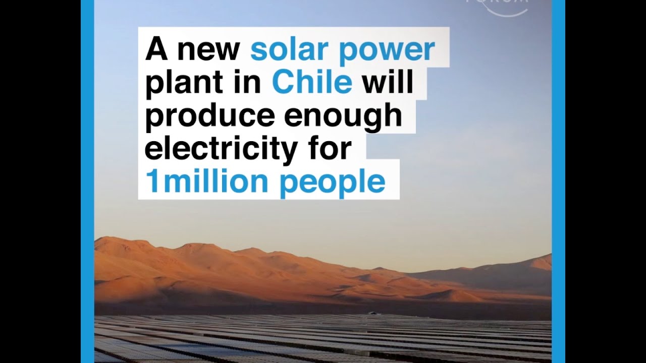 A new solar power plant in Chile will produce enough electricity for 1 ...