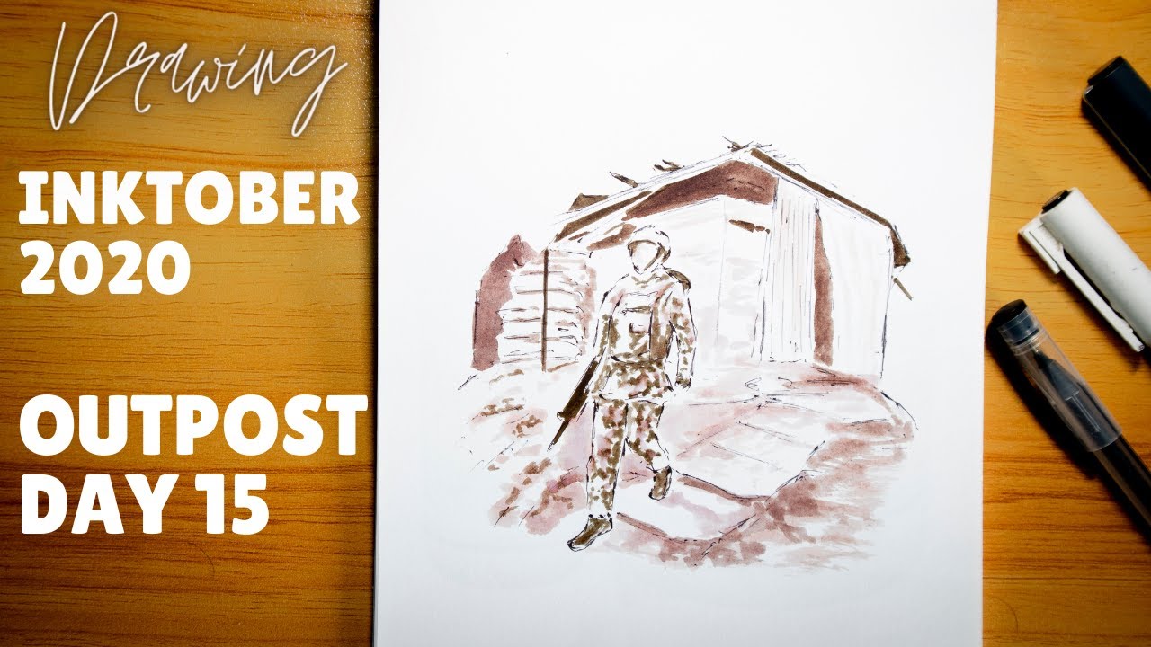 Inktober 2020 Day 15 - "Outpost" | Outpost drawing with ink | Meaning ...