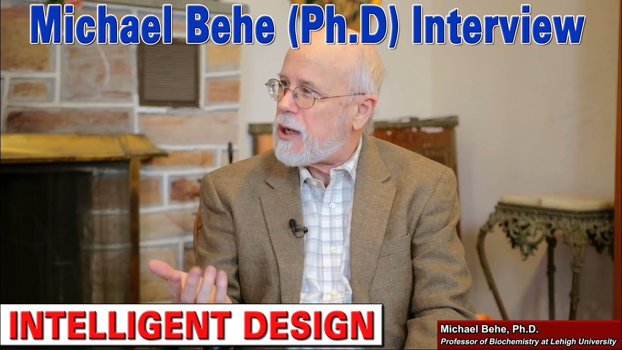 Dr. Michael Behe Explains Intelligent Design in LIFE - YouTube