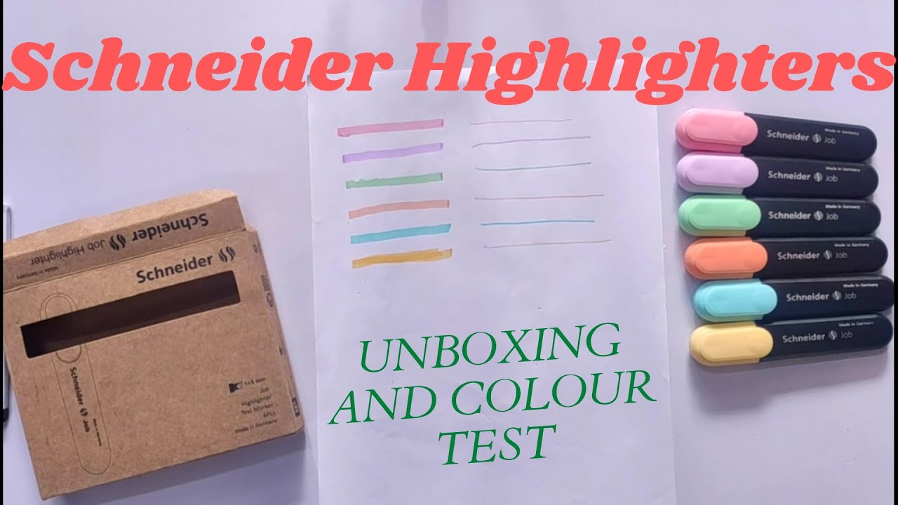 Schneider Highlighters|Unboxing|Colour Test|UNBOXKAARI| - YouTube