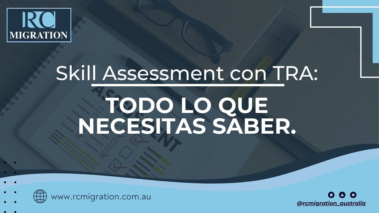 12 Sep: Skill Assessment con TRA: Todo lo que Necesitas Saber. - YouTube