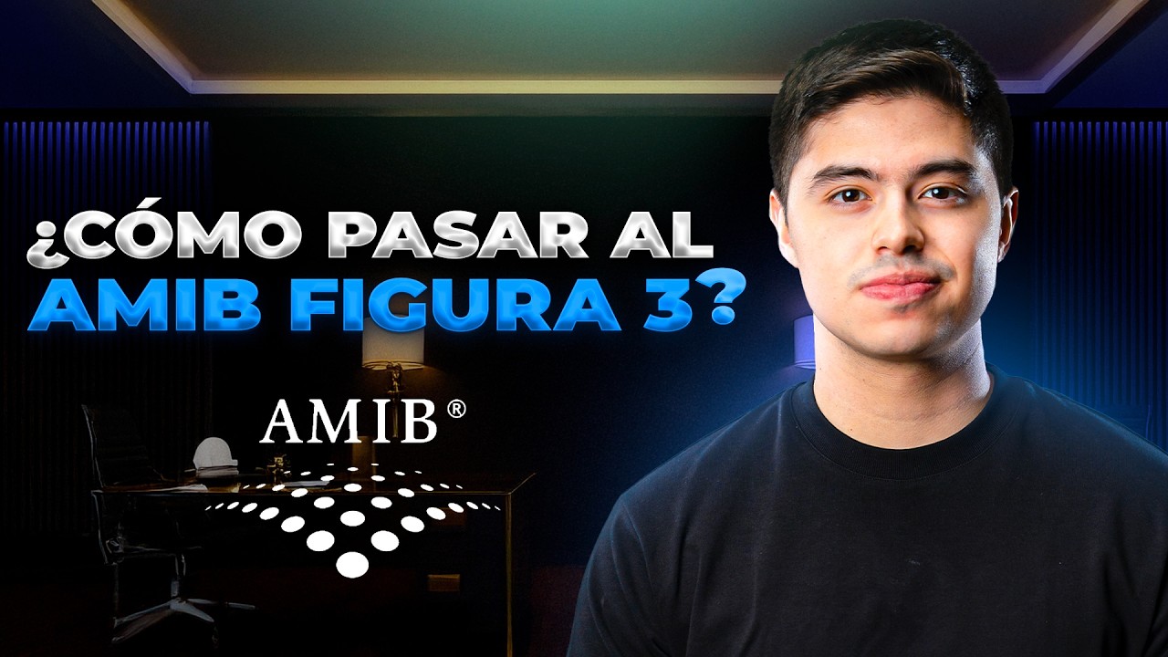 ¿Cómo pasar el AMIB FIGURA 3? - Consejos y Recomendaciones - YouTube