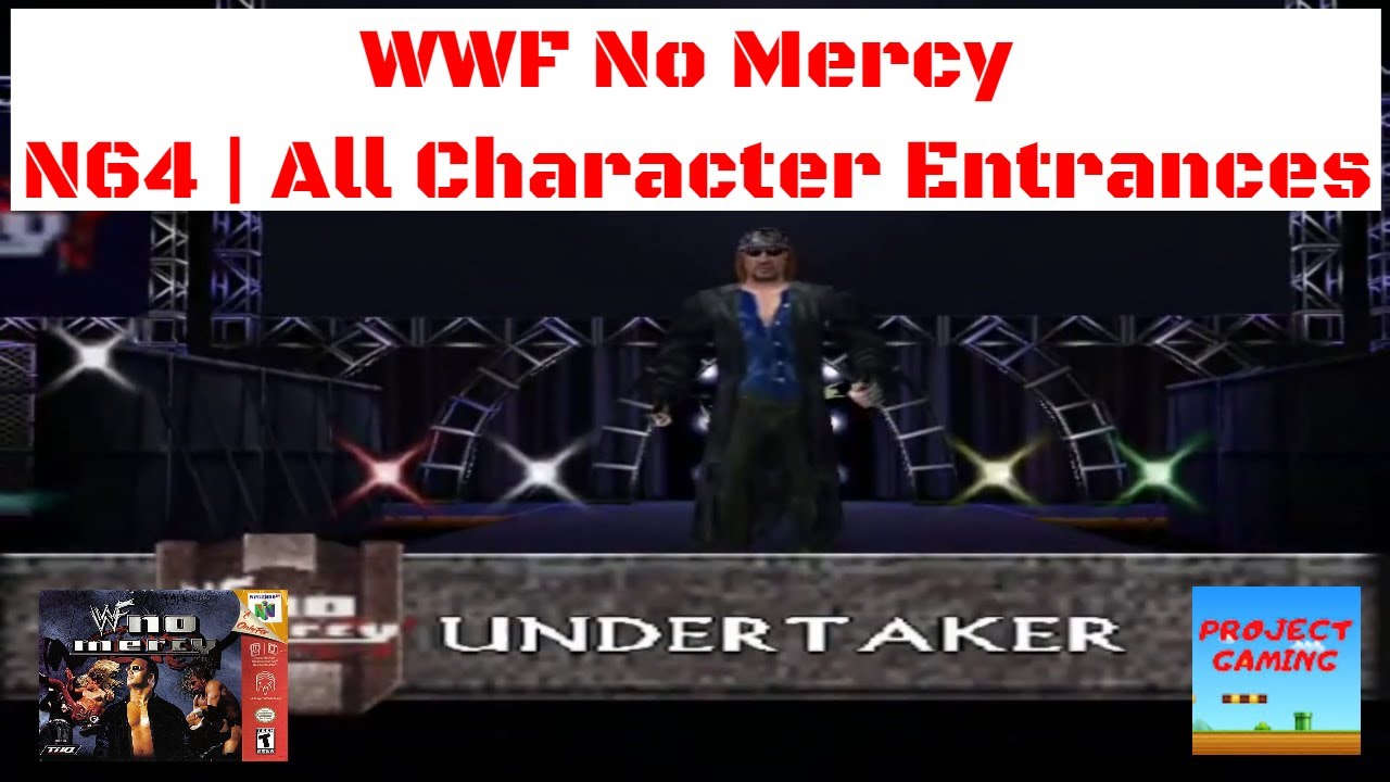 WWF No Mercy | N64 | All Character Entrances - YouTube
