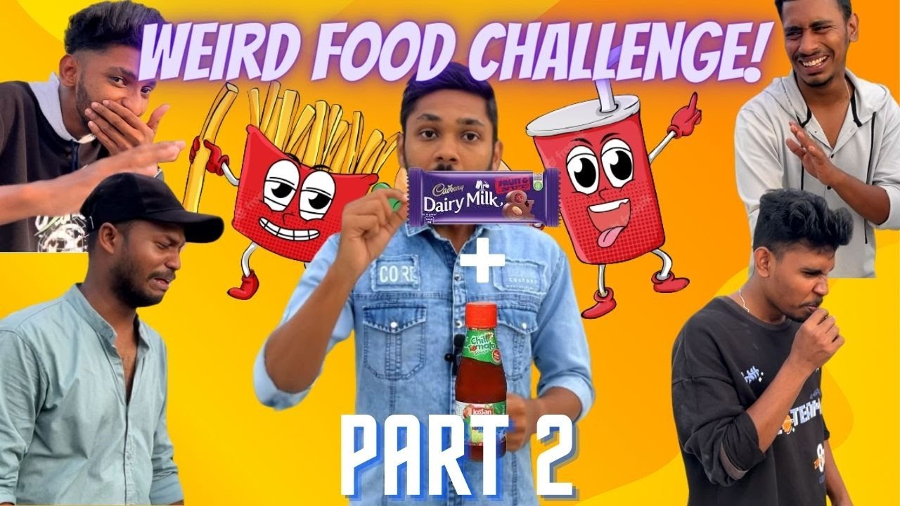Dairy milk + Sause😢 | WEIRD FOOD CHALLENGE PART 2 - YouTube