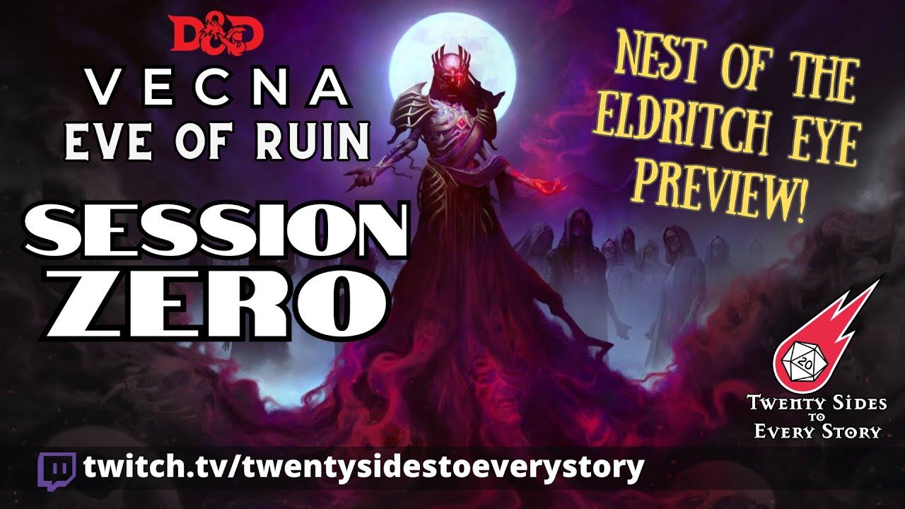 Eve of Ruin Session Zero and Nest of the Eldritch Eye - YouTube