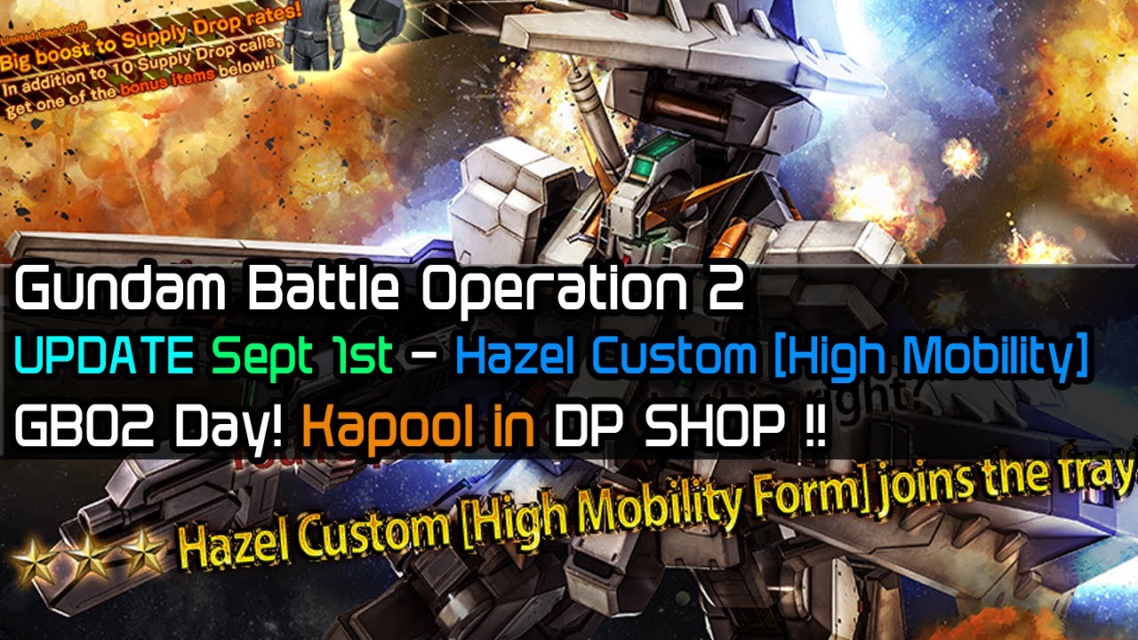 Gundam Battle Operation 2 UPDATE 9/1 - Hazel Custom [High Mobility Form ...