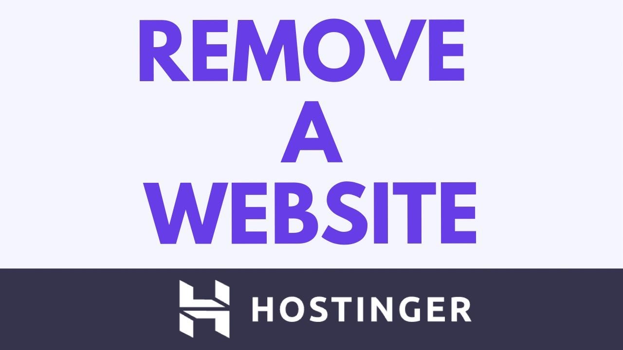 How To Remove A Hostinger Builder Website | Delete Hostinger Website ...