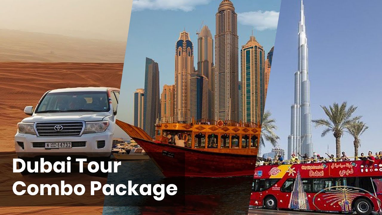 Dubai Tour Combo Package - YouTube