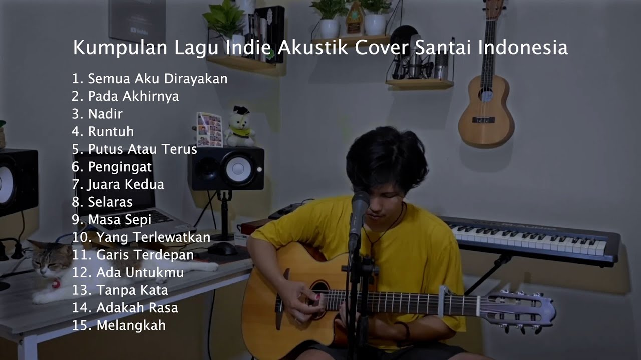 Kumpulan Lagu Indie Akustik Cover Indonesia Self Healing - YouTube