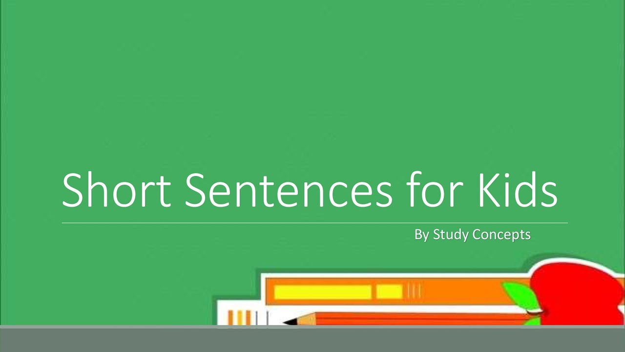Short Sentences For Kids - YouTube