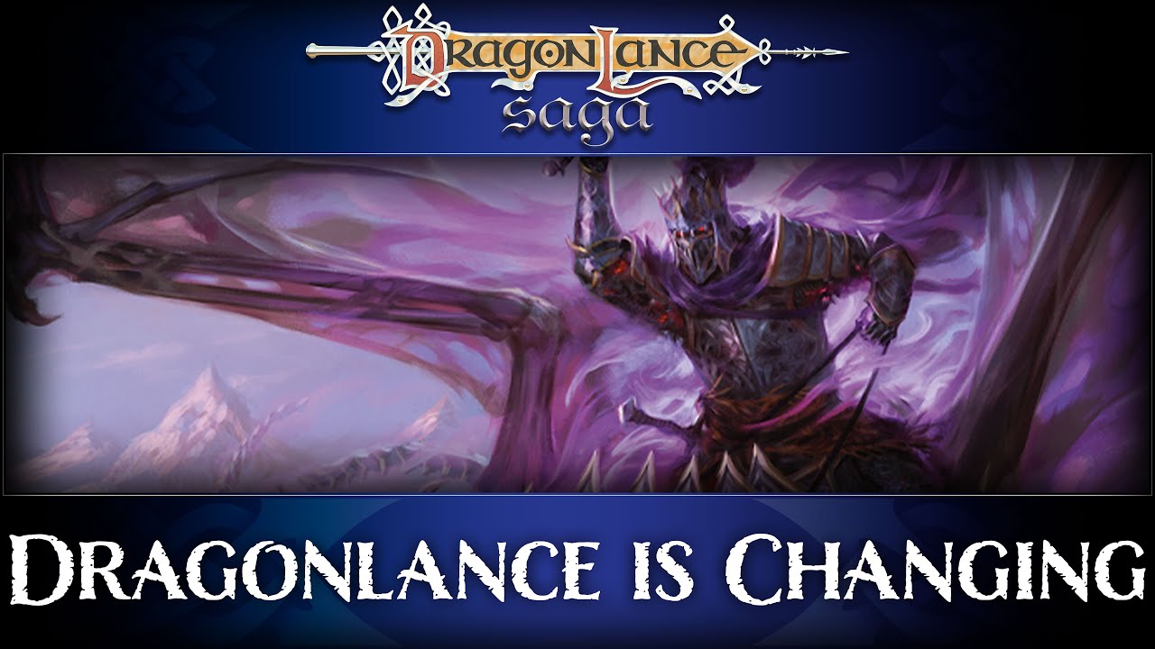 Dragonlance is Changing | DragonLance Saga - YouTube