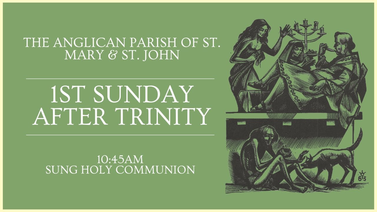 First Sunday after Trinity | Sung Holy Communion - YouTube