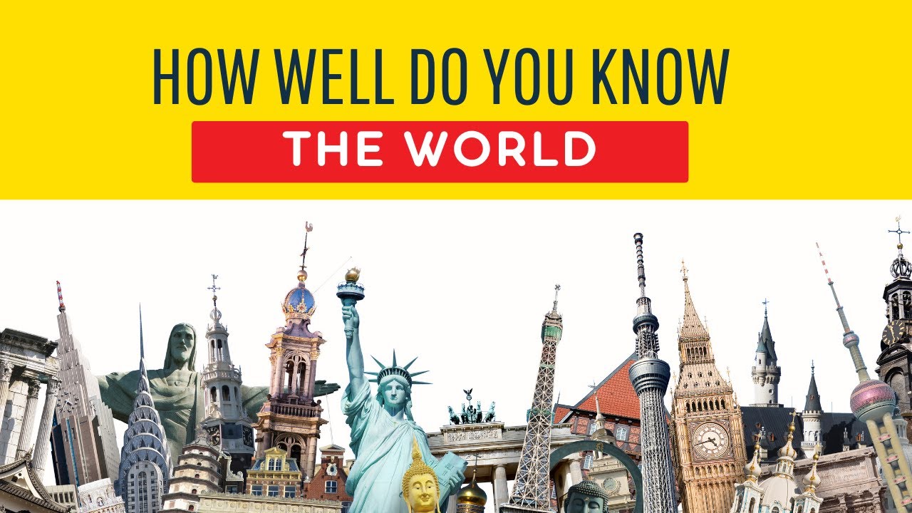 How well do you know...the world? General Knowledge Quiz - YouTube