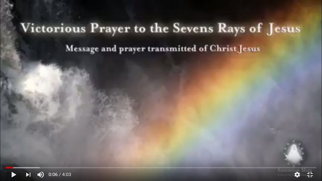 VICTORIOUS PRAYER TO THE SEVEN RAYS OF JESUS - YouTube