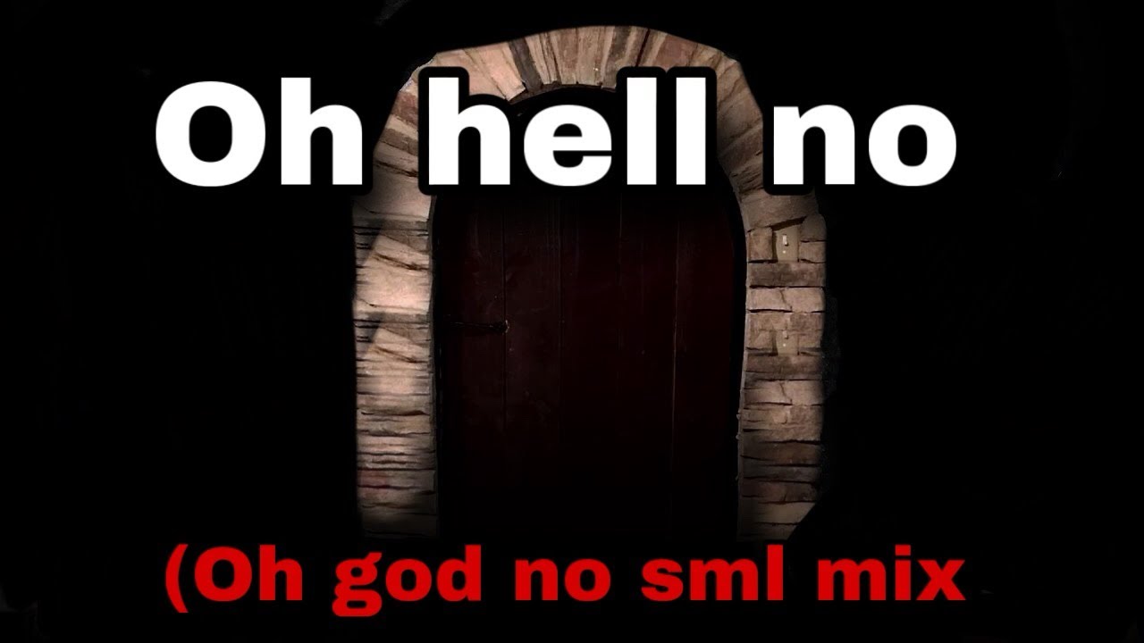 Oh heck no (oh god no sml mix) just a cover - YouTube