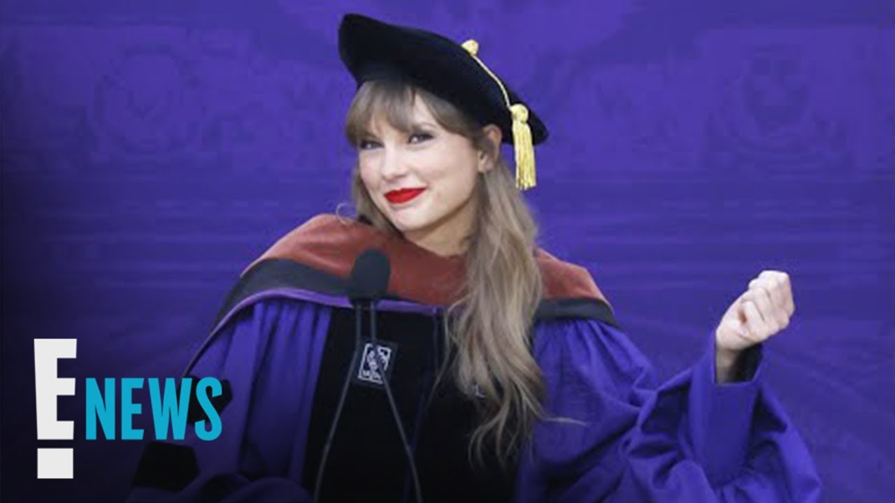 Taylor Swift Receives Doctorate & Speaks at NYU Graduation | E! News ...