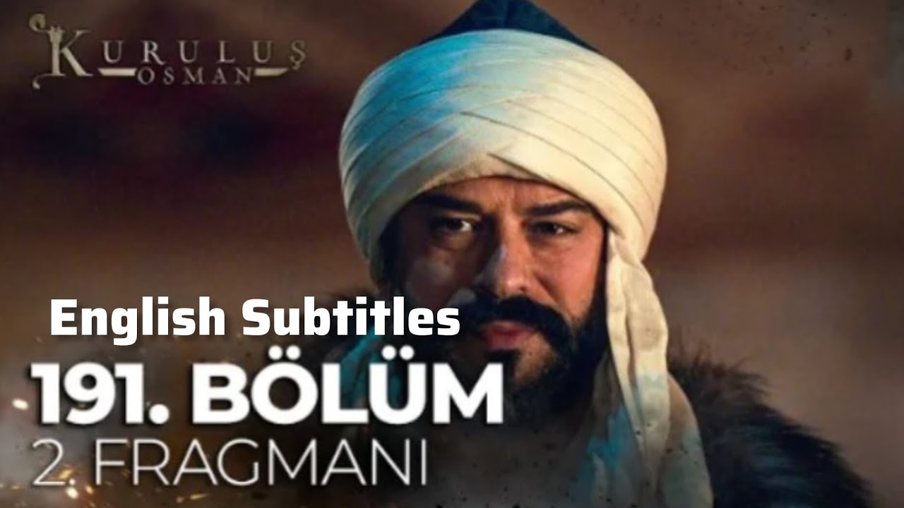 Kuruluş Osman Season 6 Episode 191 Trailer 2 English Subtitles - YouTube