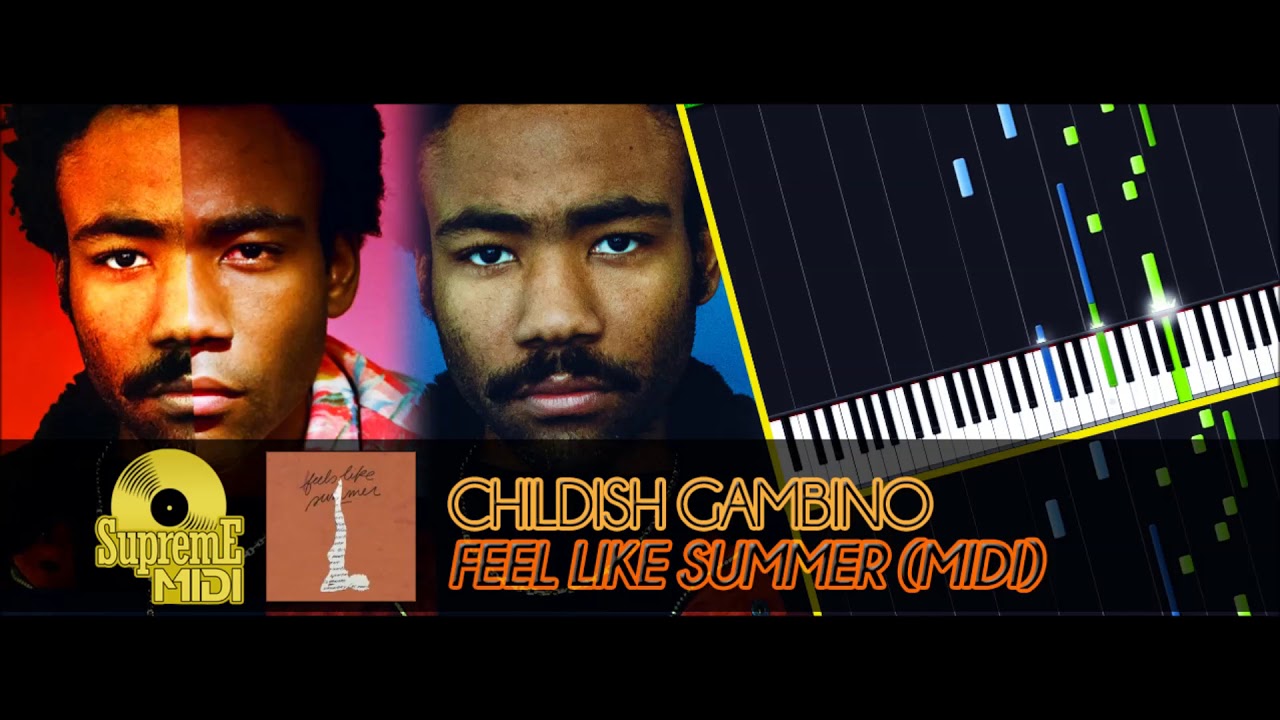 Childish Gambino - Feels Like Summer (FULL MIDI) - YouTube