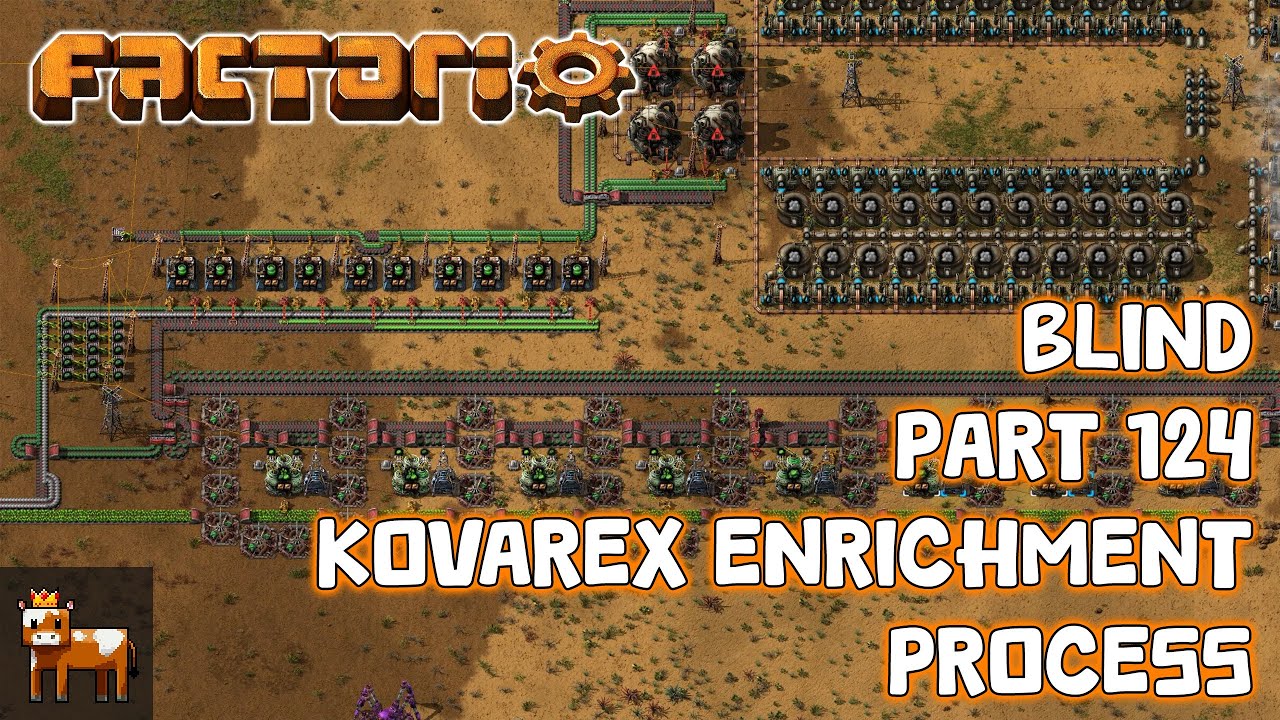 Idiot Plays Factorio - Part 124: Kovarex Enrichment Process - YouTube