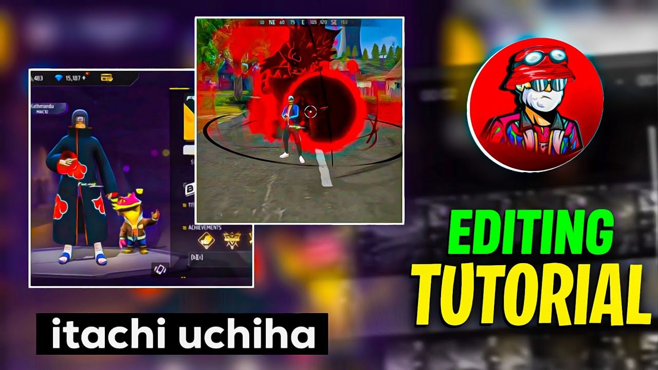 Itachi Uchiha Editing Like ‎@TgrNrzSecret Revealed | Itachi Uchiha in free fire Editing Tutorial ...